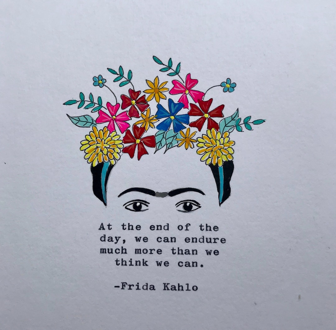 Giclee Print of My Frida Kahlo Inspired Artwork With Frida Kahlo Quote ...