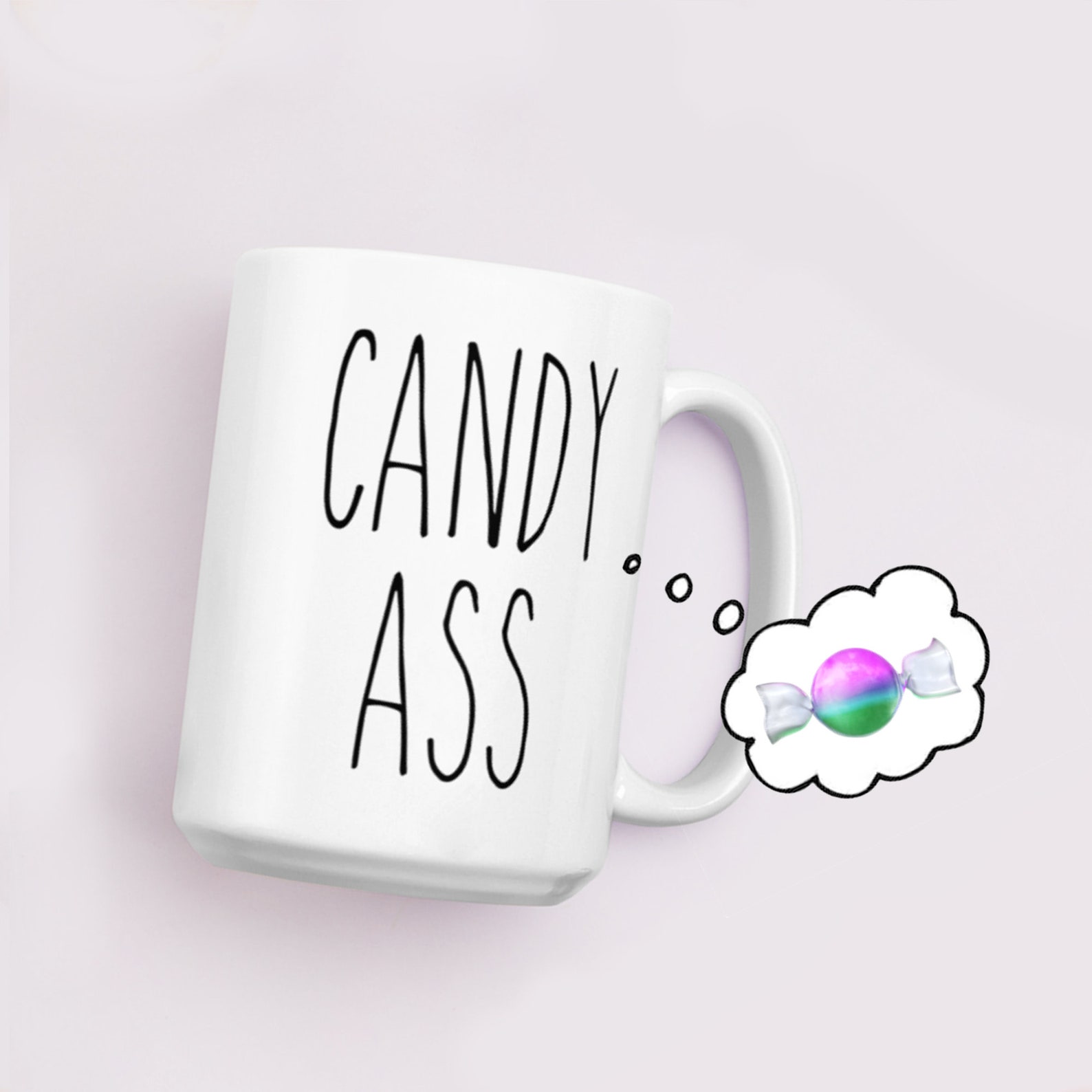 Candy Ass Large Coffee Mug For Adult Gag T In A Rae Dunn Etsy