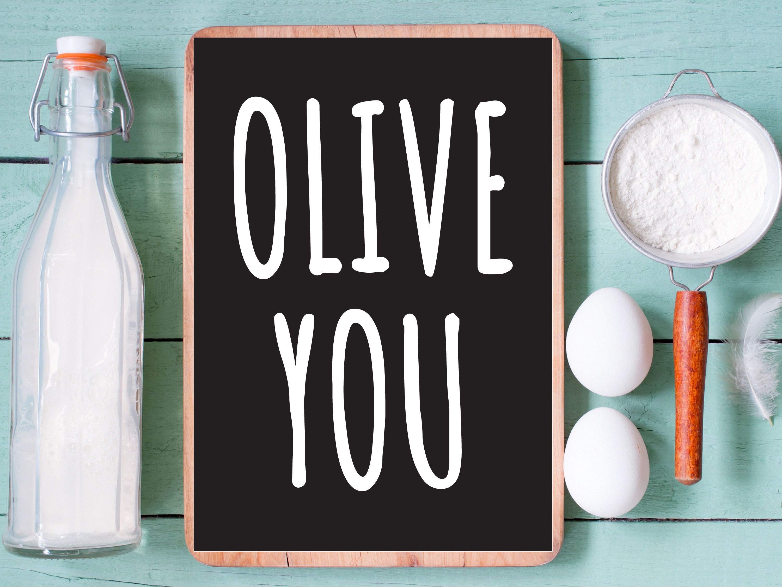 Olive You Printable Kitchen Sign | Funny Kitchen Sign | Cute Kitchen ...