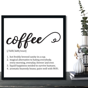 Coffee Definition Printable Sign | Funny Coffee Kitchen Signs | Coffee ...