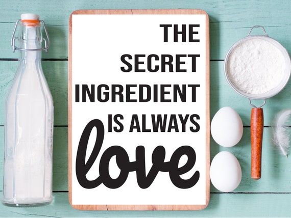 The Secret Ingredient is Always Love Printable Kitchen Sign | Etsy