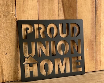 Proud Union Home Yard Sign - Etsy