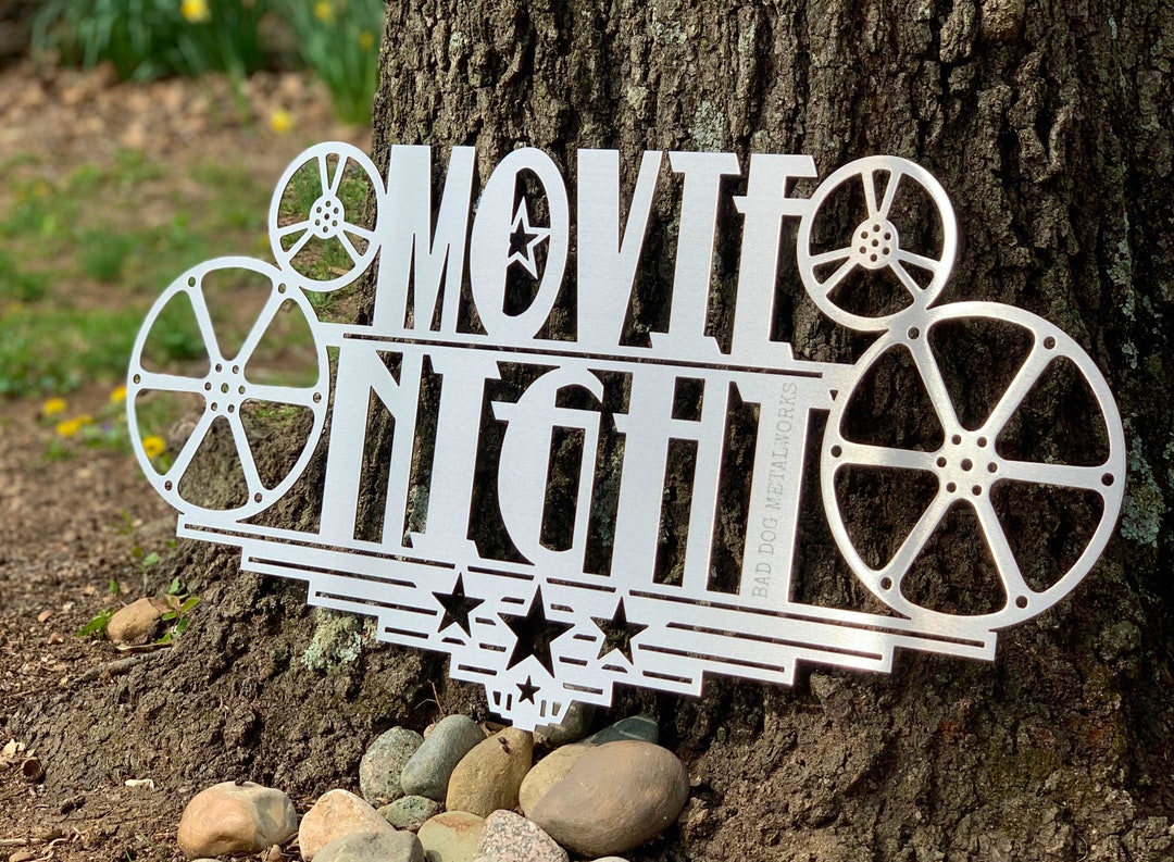 Movie Night Metal Sign Movie Theater Decor - Bad Dog Metalworks Home ...