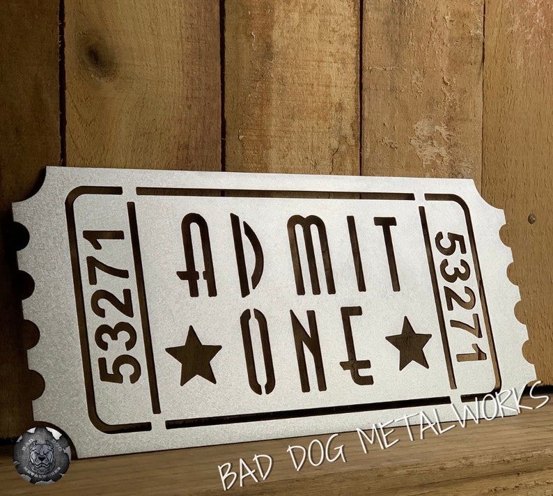 Admit One Retro Movie Ticket - Bad Dog Metalworks Theater Decor - Movie ...