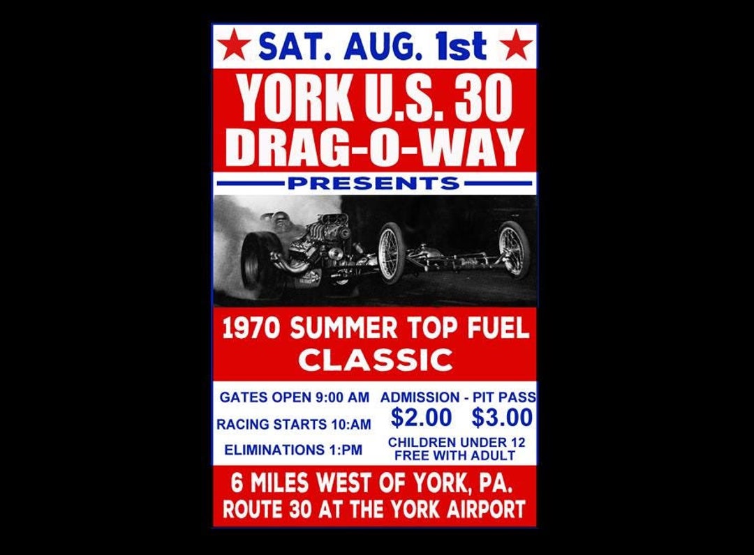 1960's York U.S. 30 Drag-o-way Drag Strip Vintage Drag Racing Poster ...