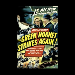 1941 Green Hornet "strikes Again" Detective Movie Serial Poster Art ...