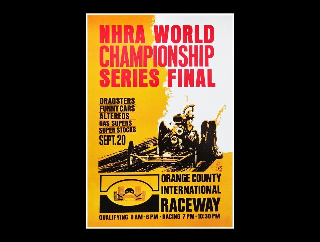 1960's NHRA World Championship Series Finals Vintage Drag Racing Poster ...