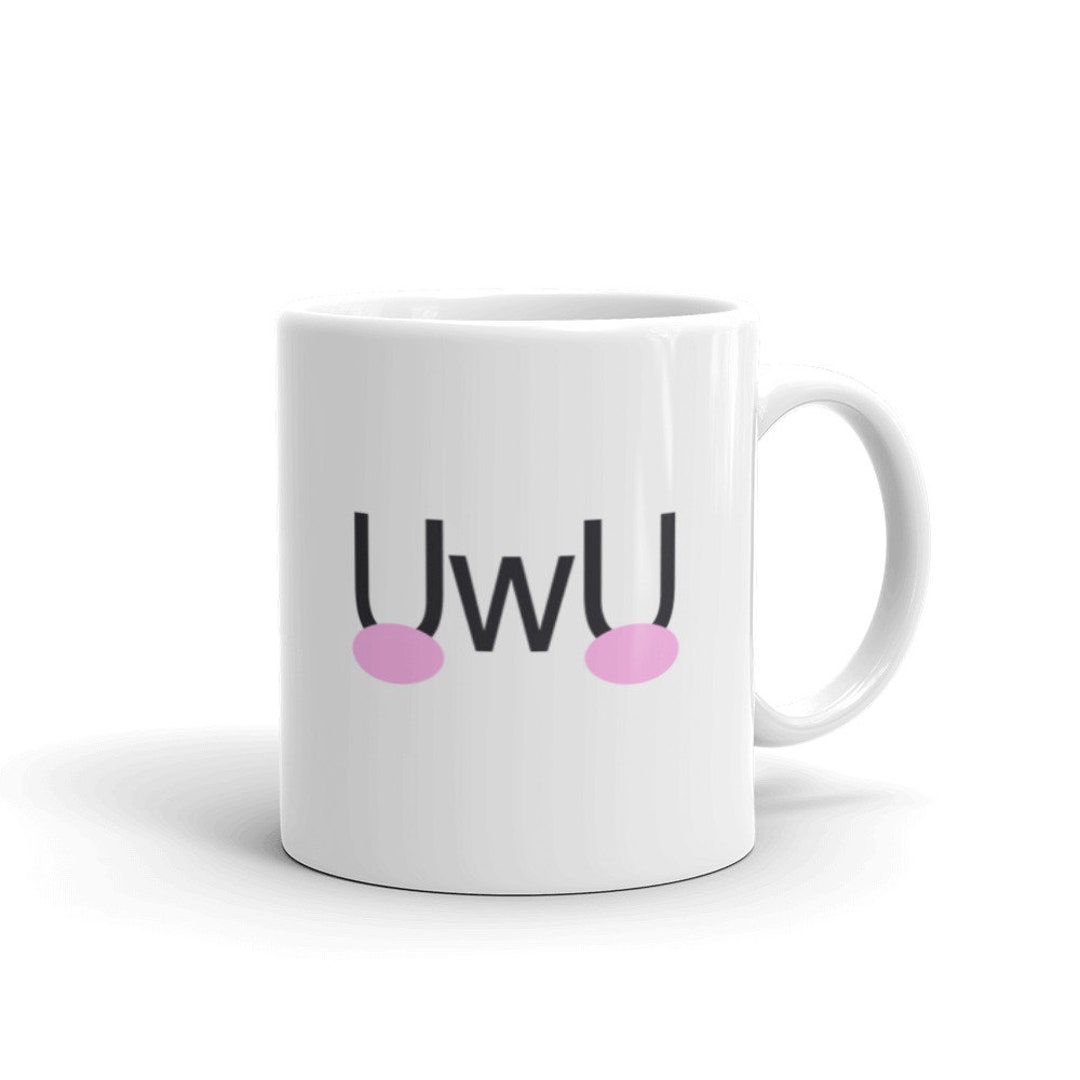 Uwu Mug / Cute Anime Mug / Kawaii Mug Anime Gift / Funny Coffee Mug - Etsy