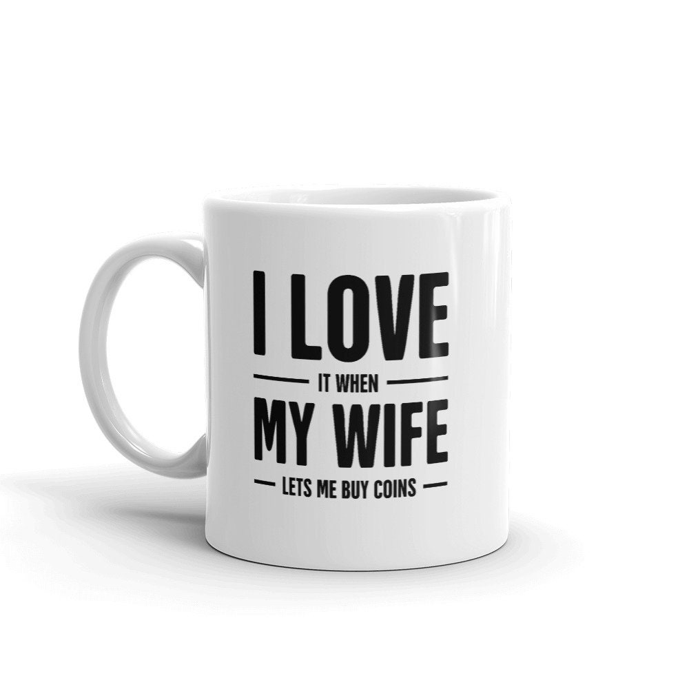 Funny Coin Collecting Mug, Coin Collector Gift, Numismatics Mug ...