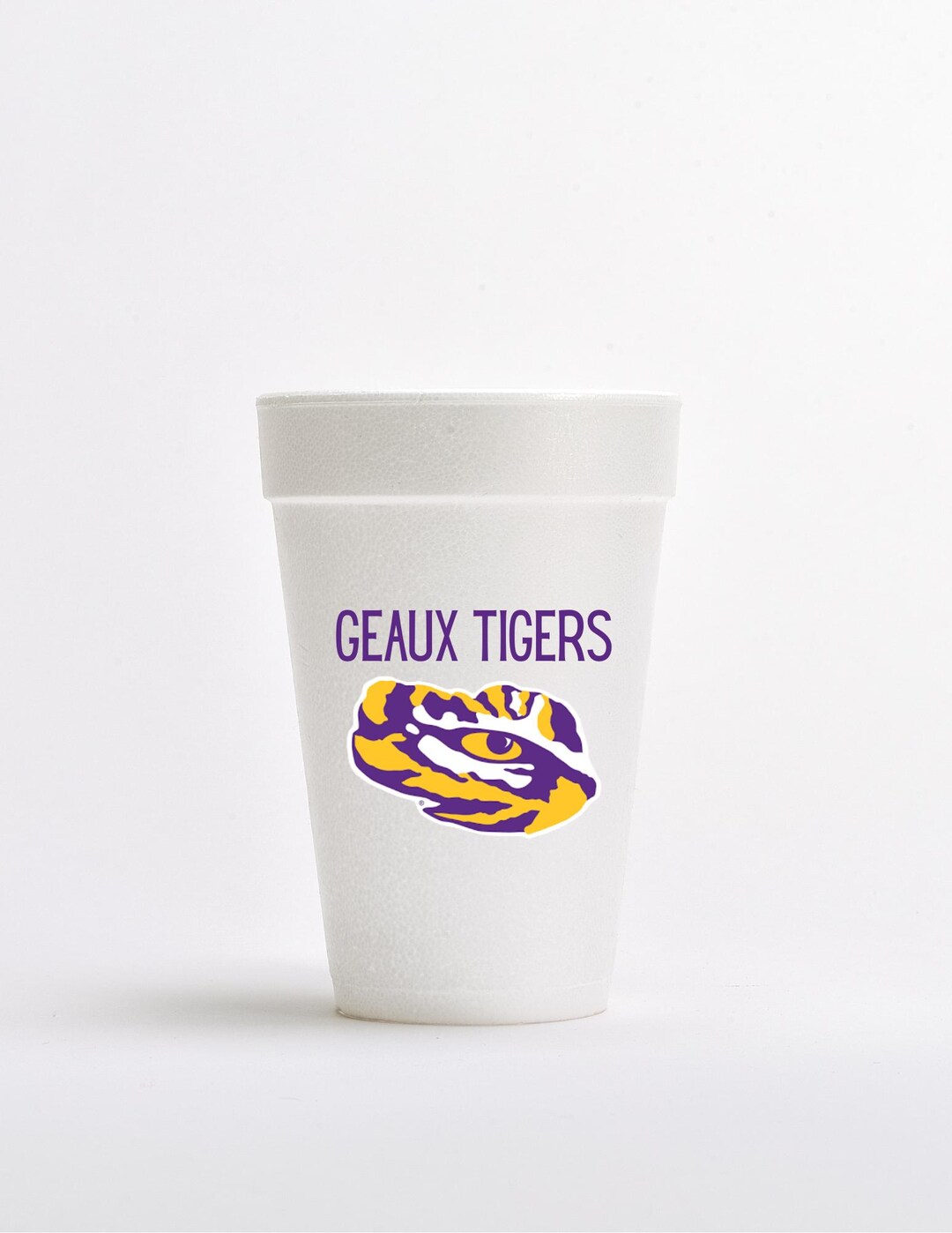 LSU Game Day Custom Styrofoam Cups, Tailgate Personalized Foam Cups ...