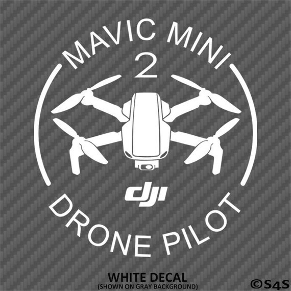 DJI Mavic Mini 2 Pilot Drone Quadcopter UAS UAV Vinyl Decal Choose Color Etsy
