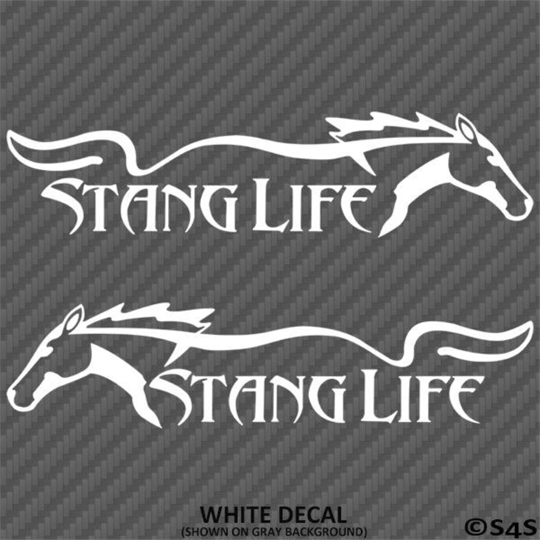 Stang Life Mustang Inspired Pony Racing Drag Vinyl Decal PAIR - Choose ...