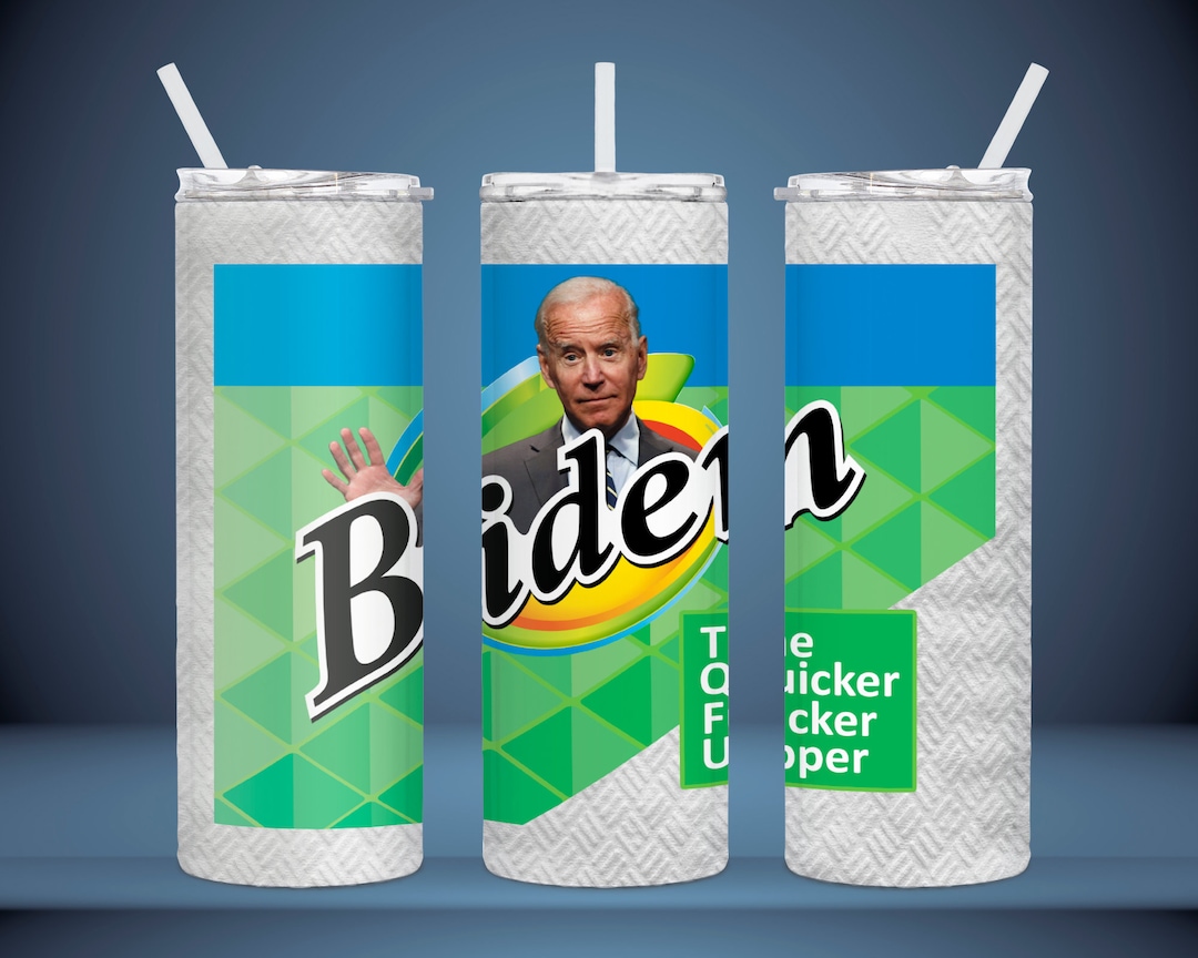 Joe Biden Quicker F'r Upper Paper Towels - 20oz. Straight Tumbler ...