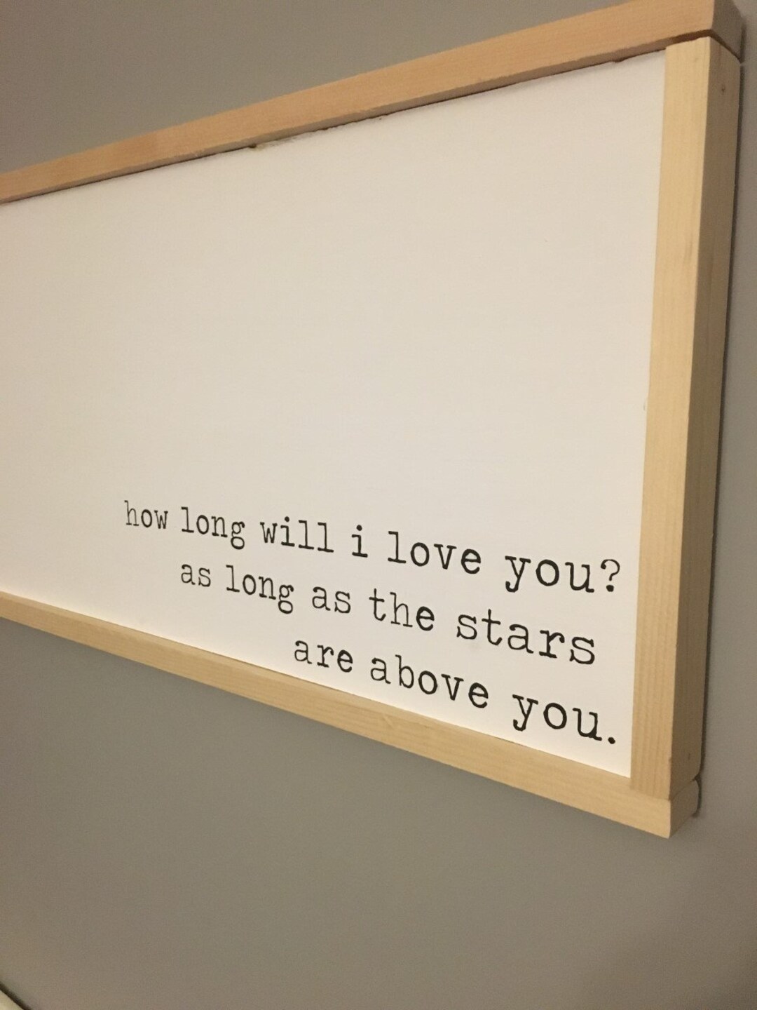 Nursery Wood Sign // How Long Will I Love You Sign - Etsy