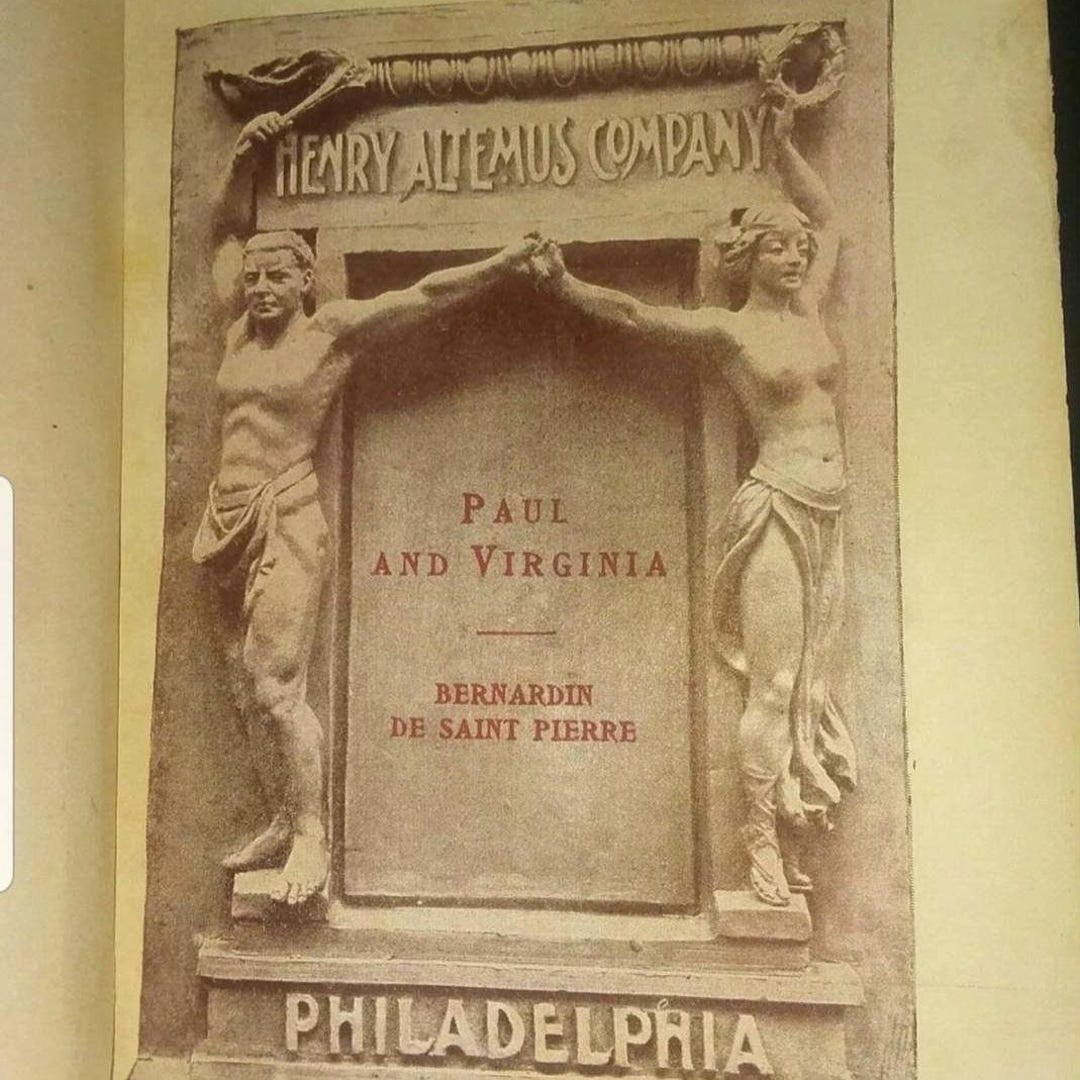 Paul and Virginia by Bernardin De St. Pierre 1900 Henry Altemus Company ...