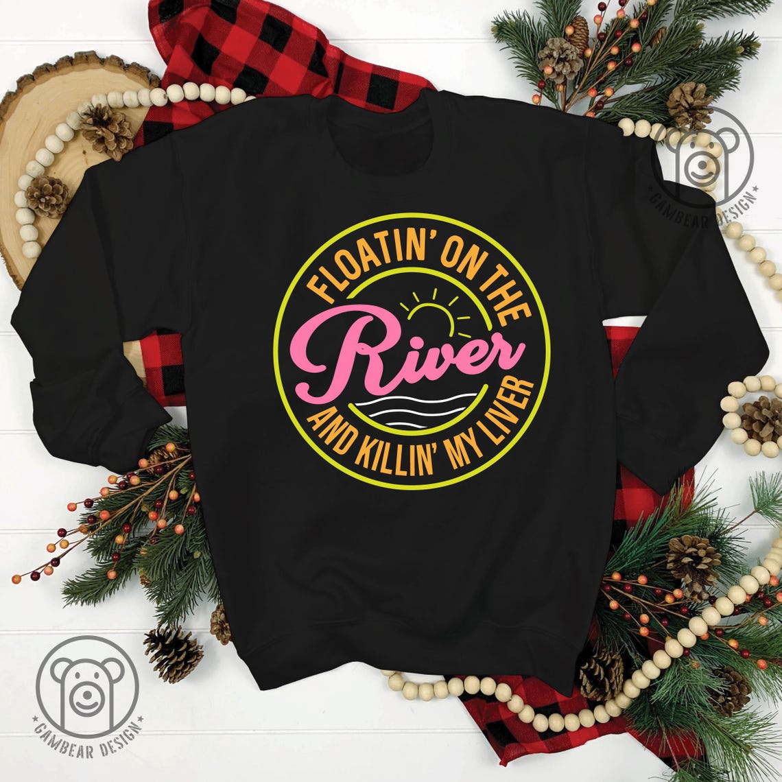 Floatin' on the River and Killin' My Liver Svg | River Life Svg ...