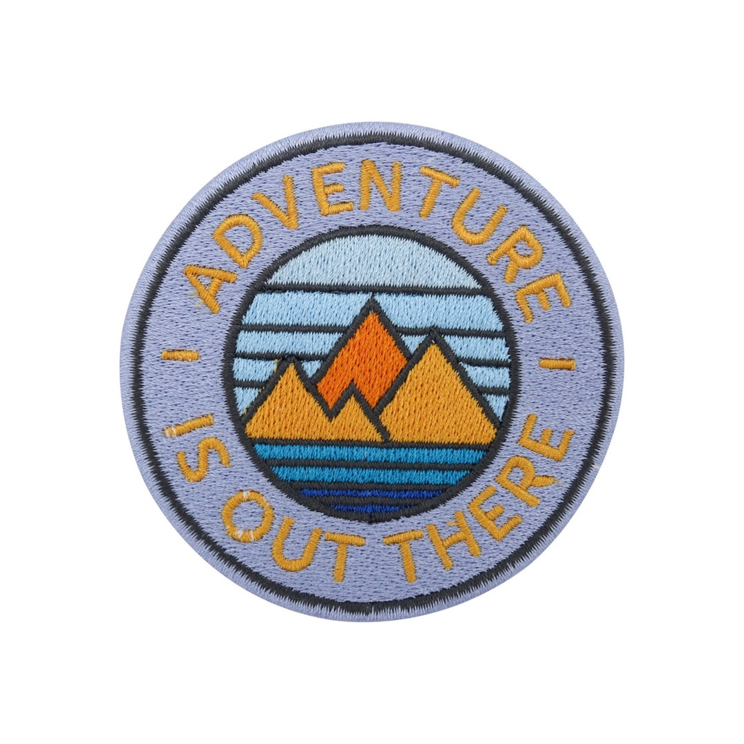 Iron-on Patch Adventure is Out There | Hiking Outdoor Patches, Mountain ...
