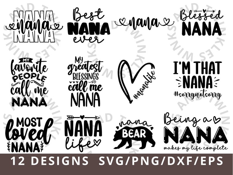Nana Svg Bundle Nana Bundle Svg Best Nana Ever Svg Grandma - Etsy