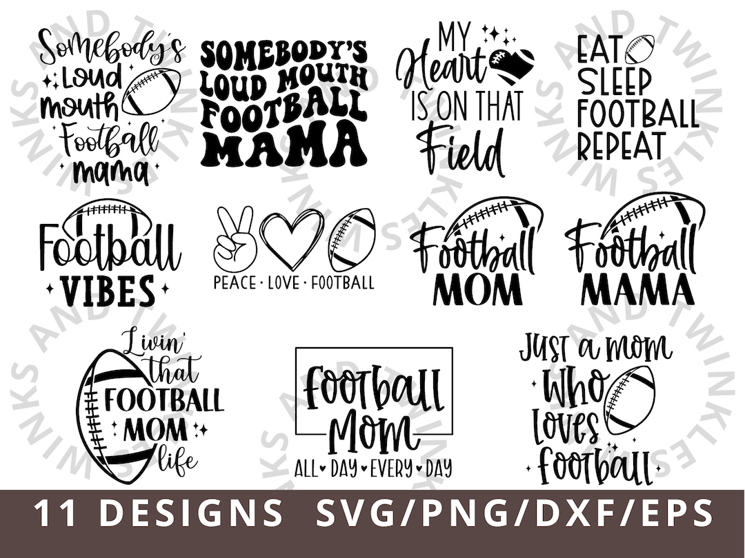 Football Mom Svg Football Life Svg Football Mama Svg Somebodys Loud