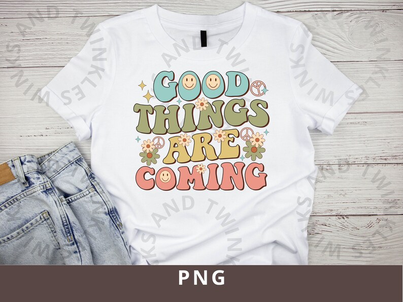 Good Things Are Coming PNG Mental Health Png Self Love Png - Etsy