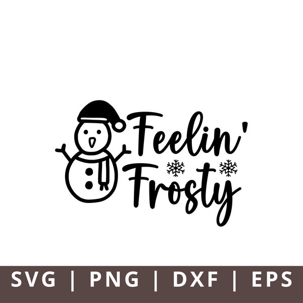 Feeling Frosty Svg - Etsy