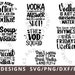 Vodka SVG PNG, Alcohol Quotes Svg, Funny Vodka Quotes Svg for Cricut ...