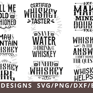 Whiskey SVG PNG, Alcohol Quotes Svg, Funny Whiskey Quotes Svg for ...