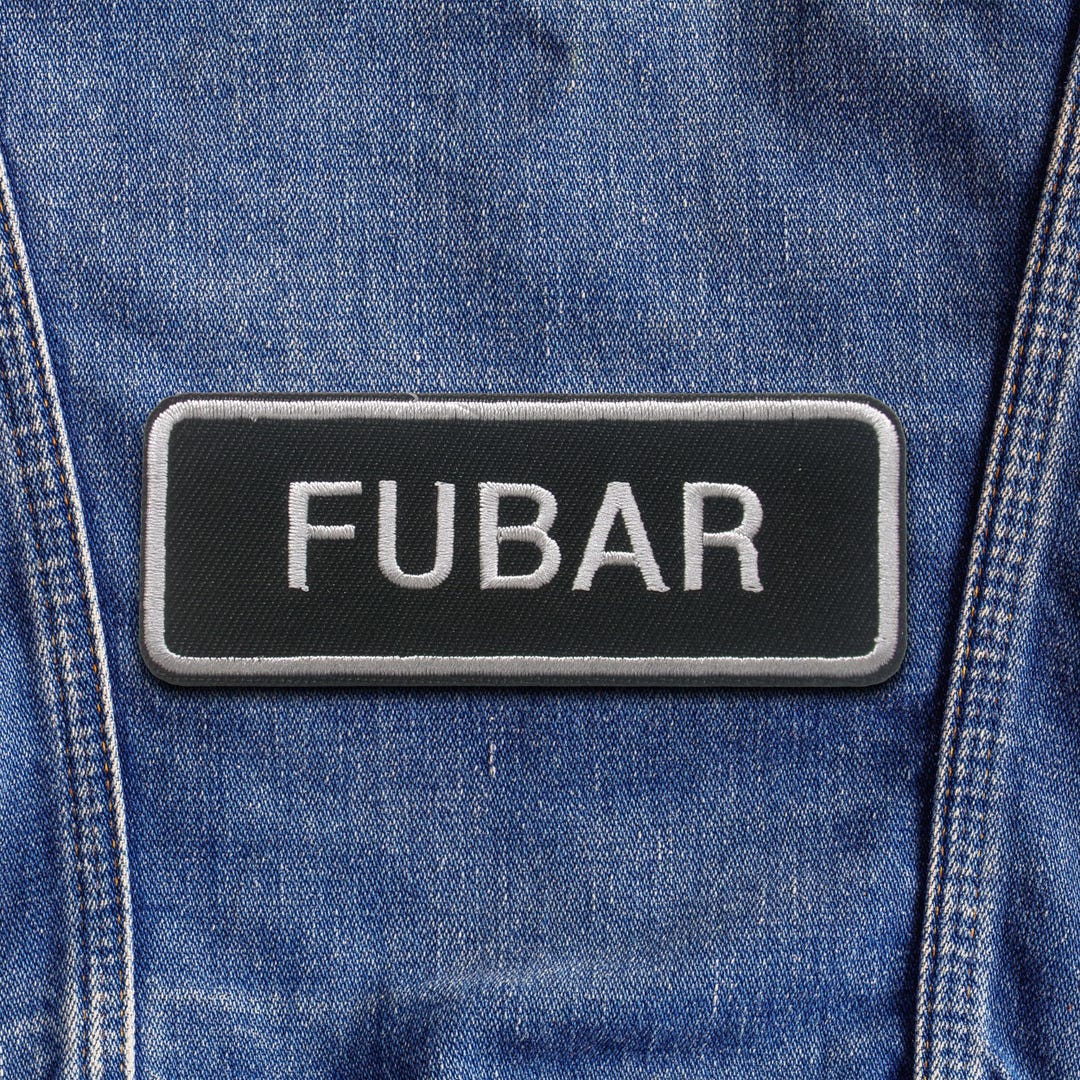 FUBAR Patch Funny Military Slang Embroidered Iron on Sew on Applique ...