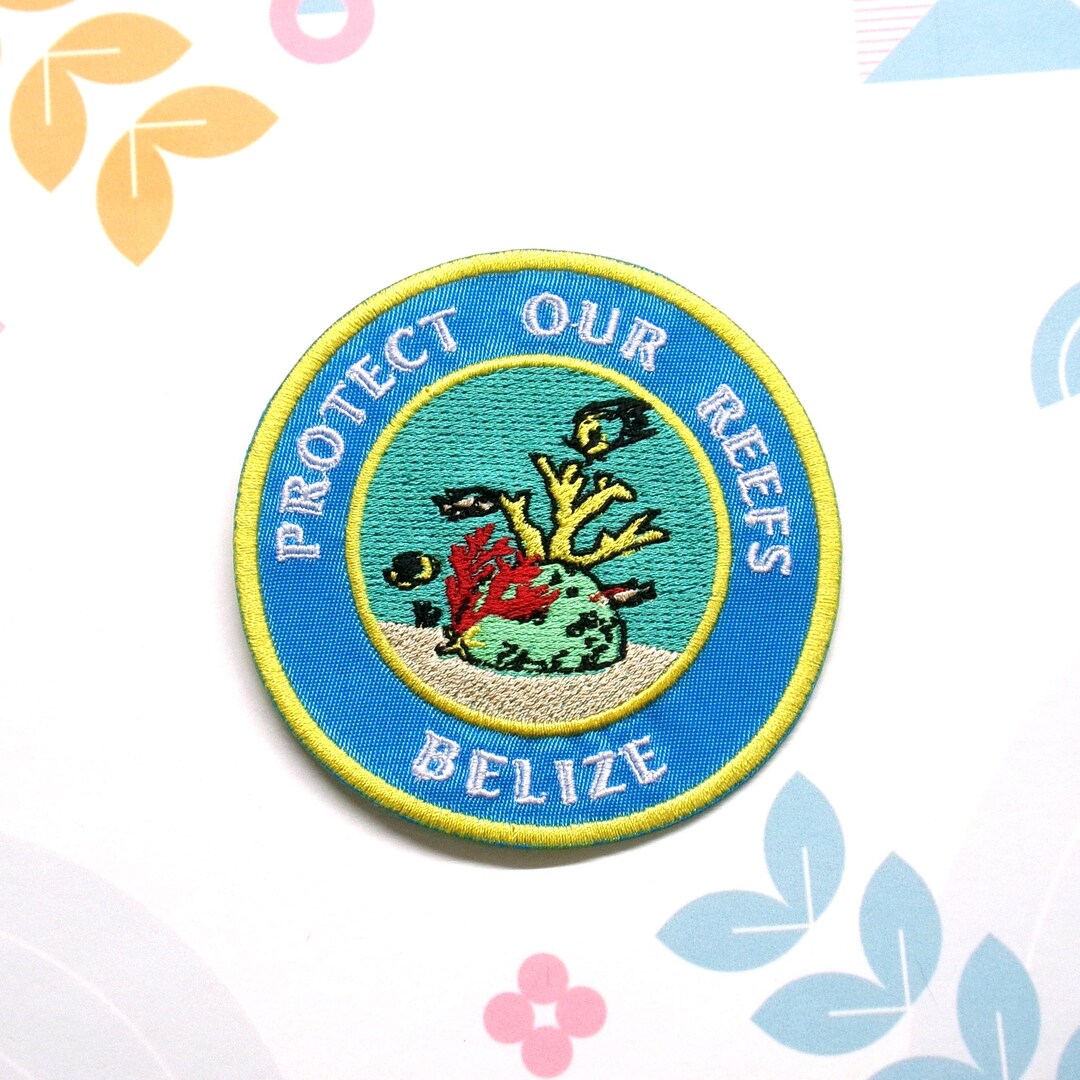 Belize Protect Our Reefs Embroidered Patch 3.5 Iron / Sew-on Applique Tropical Ocean Vacation ...