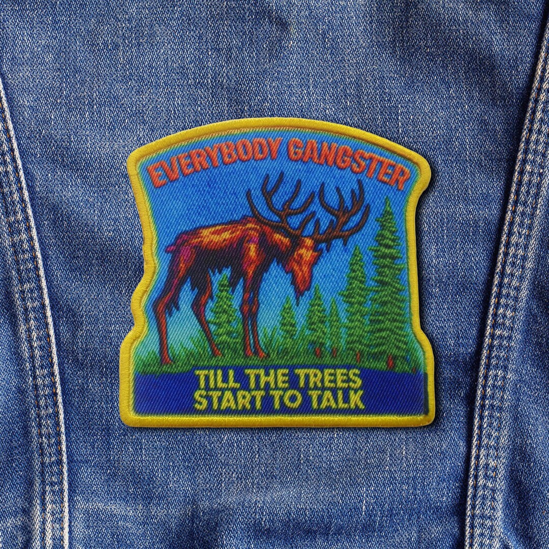 Everybody Gangster Till the Trees Start to Talk – Wendigo Morale Patch – Cryptid Horror Patch ...