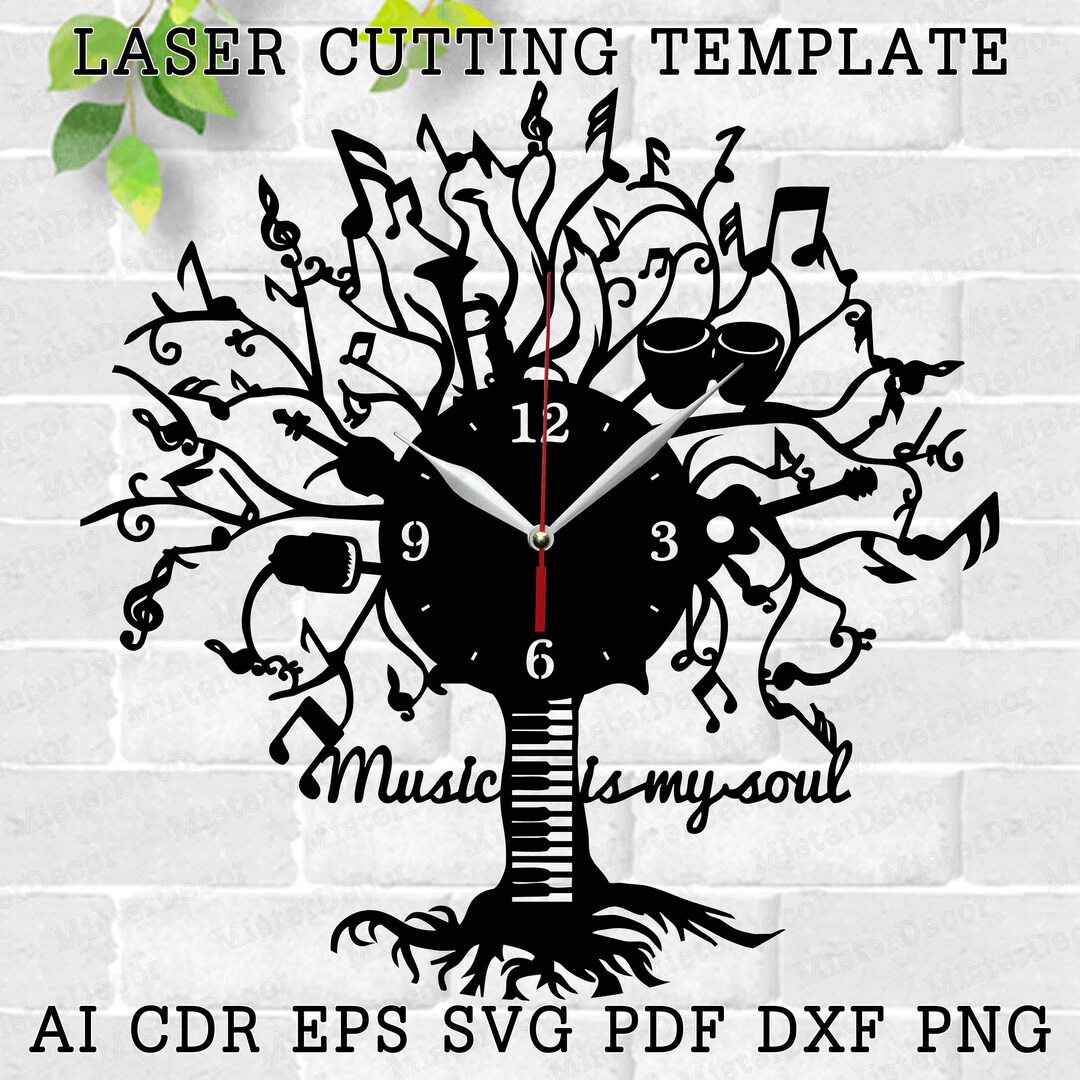 Music is My Soul Clock Laser Cut Files, SVG File. Vector File Ai, Cdr ...