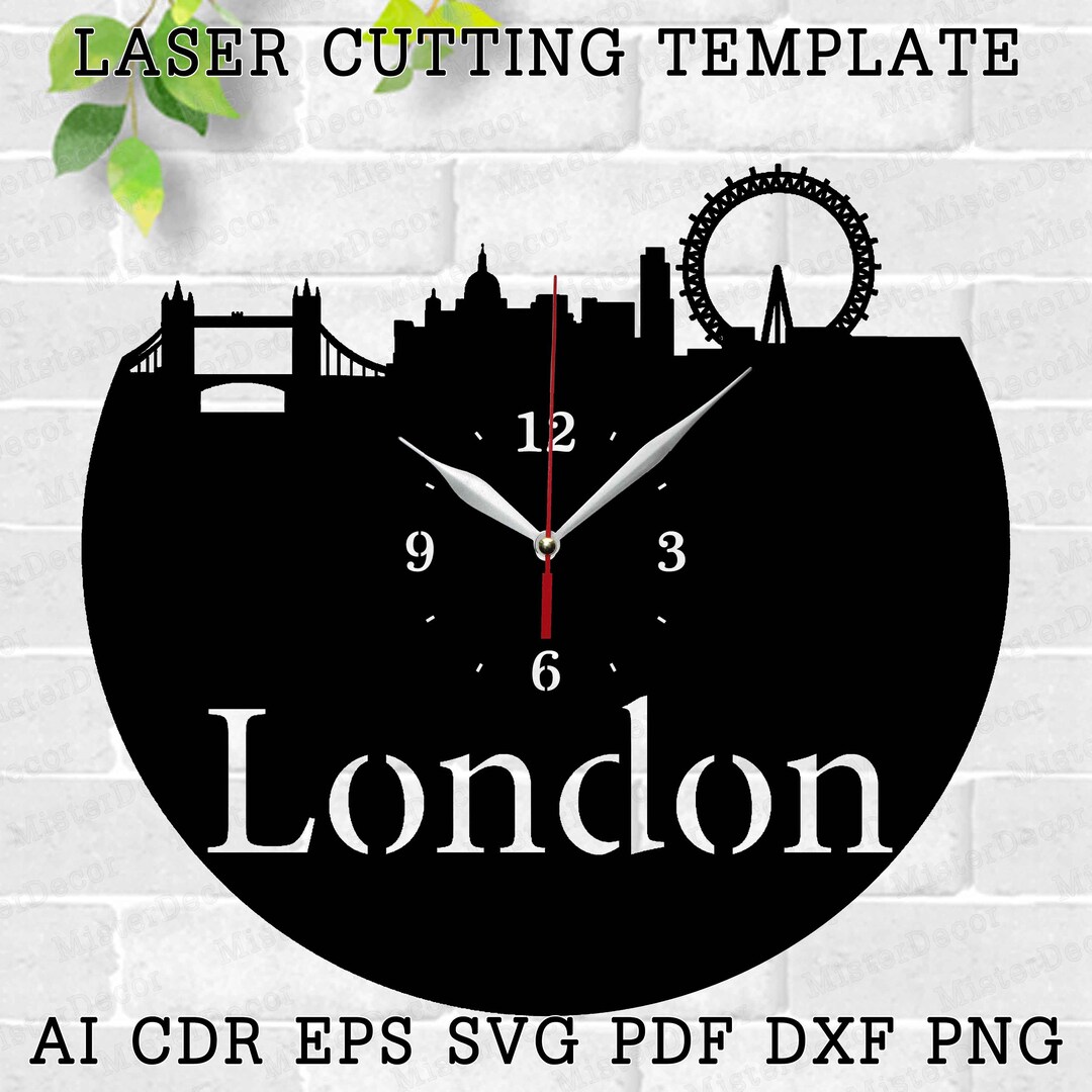 London Wall Clock Laser Cut Files, SVG File. Vector File Ai, Cdr, Dxf ...