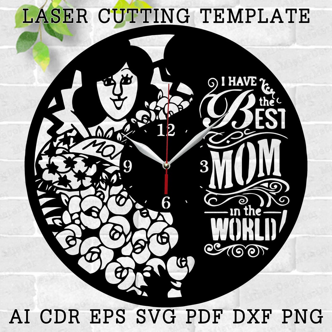 Mother's Day Clock Laser Cut Files SVG File Vector File Ai Cdr, Dxf ...