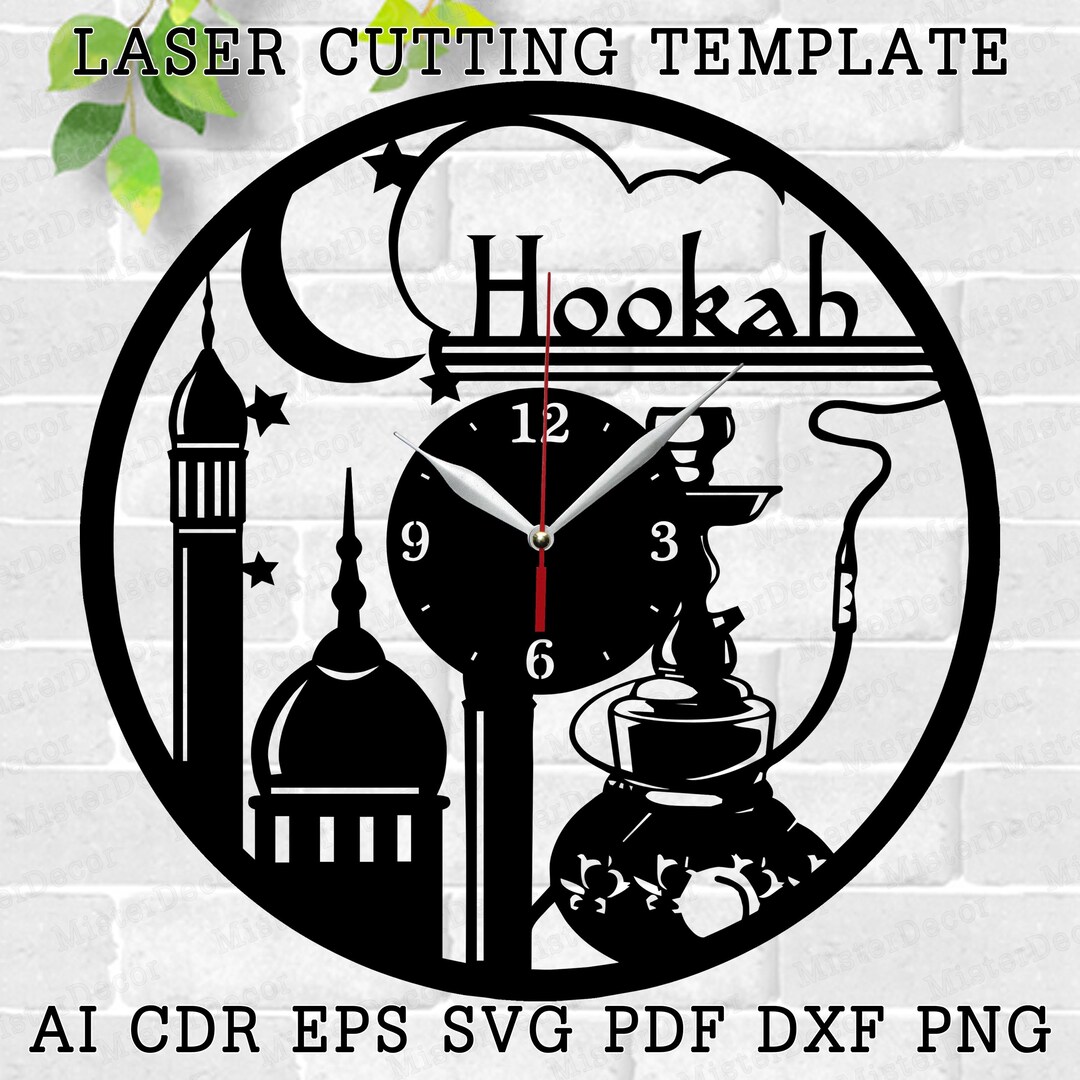 Hookah Clock Laser Cut Files SVG File Vector File Ai Cdr Dxf Instant ...