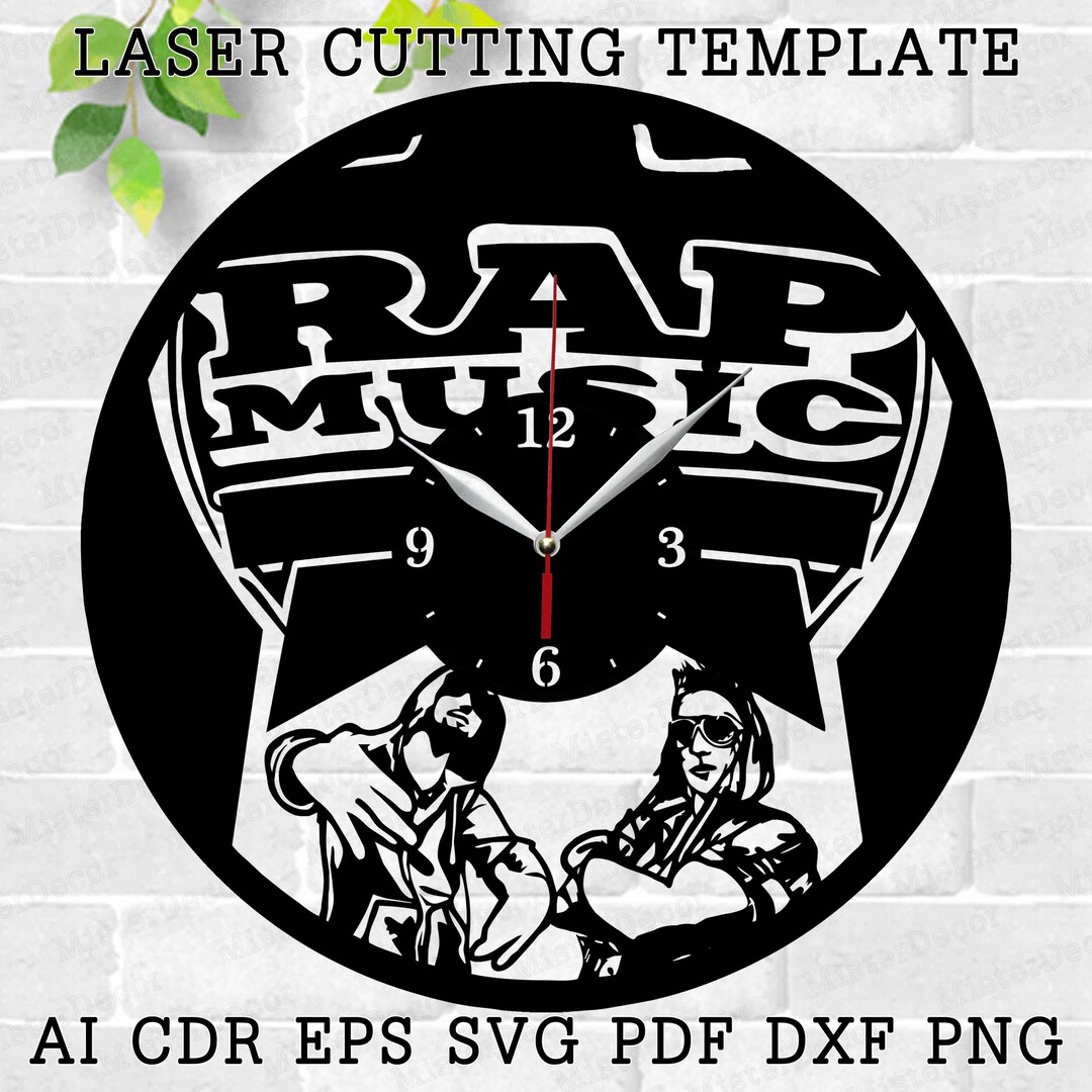 Rap Clock Laser Cut Files SVG Vector File Ai Cdr Dxf, Eps, Pdf, Png ...