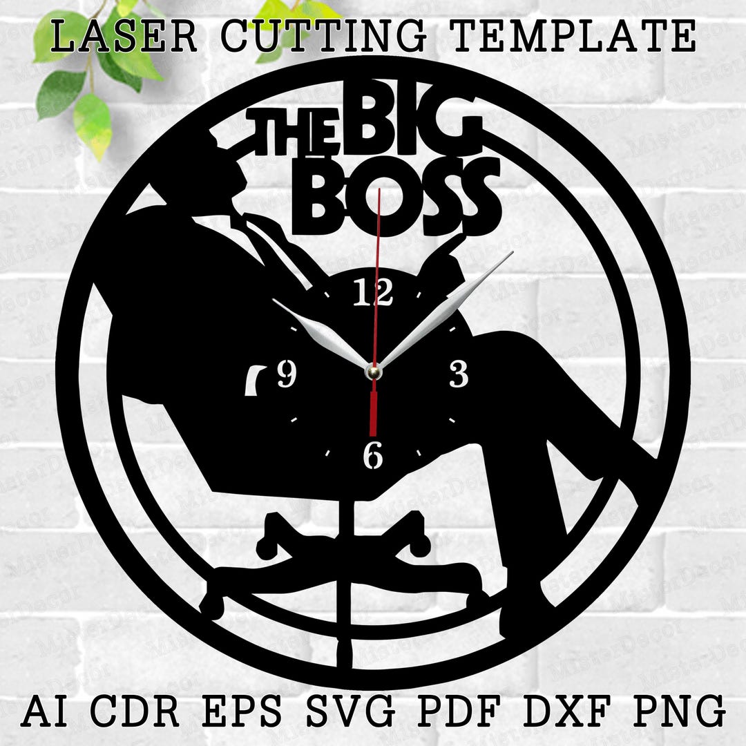 Big Boss Clock Laser Cut Files SVG File Vector File Ai Cdr Dxf Instant ...