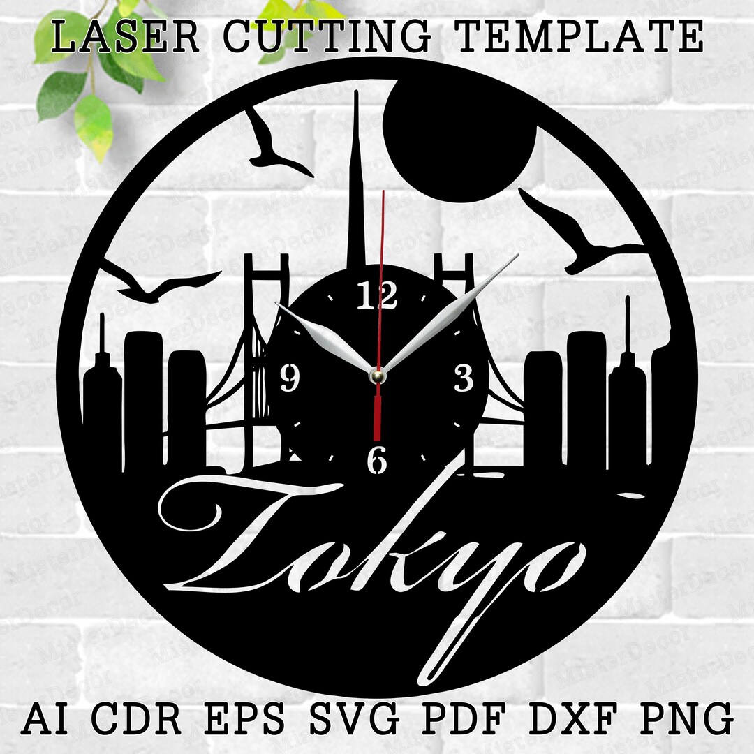 Tokyo Wall Clock Laser Cut Files, SVG File. Vector File Ai, Cdr, Dxf ...