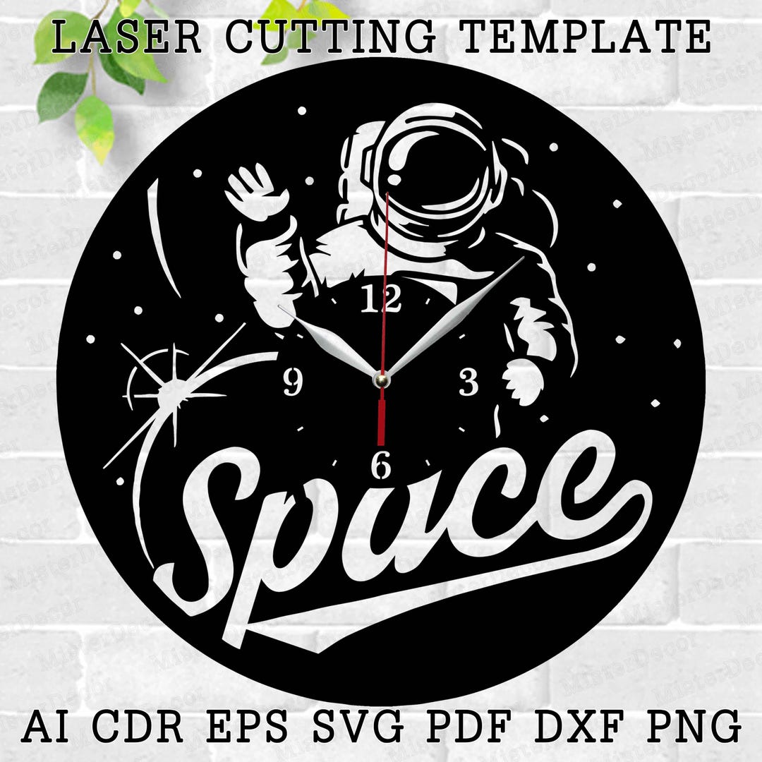 Space Clock Laser Cut Files SVG Vector File Ai, Cdr, Dxf, Eps Pdf Png ...