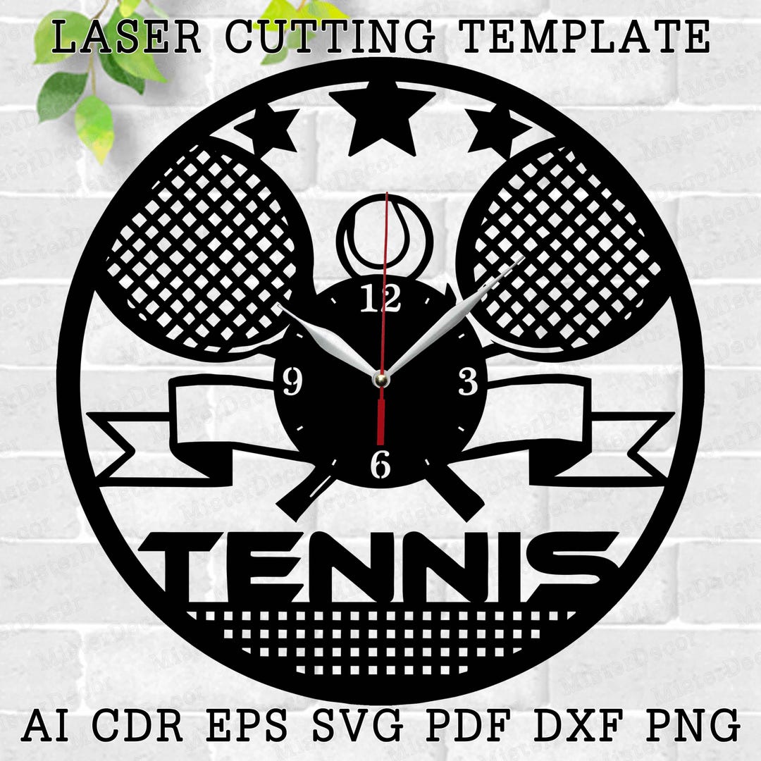 Tennis Clock Laser Cut Files SVG Vector File Ai, Cdr Dxf Eps Pdf Png ...