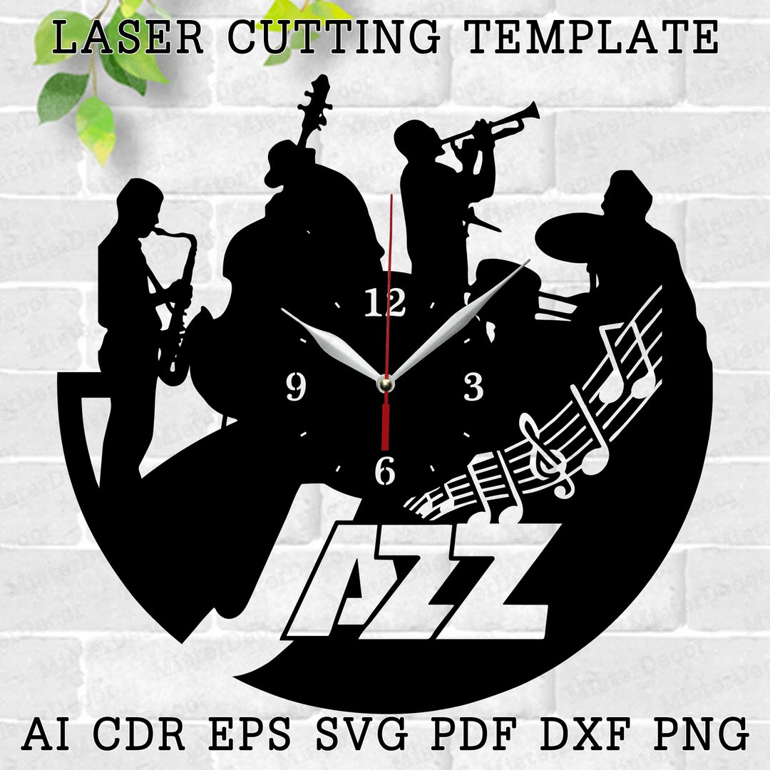 Jazz Band Clock Laser Cut Files, SVG File. Vector File Ai, Cdr, Dxf ...