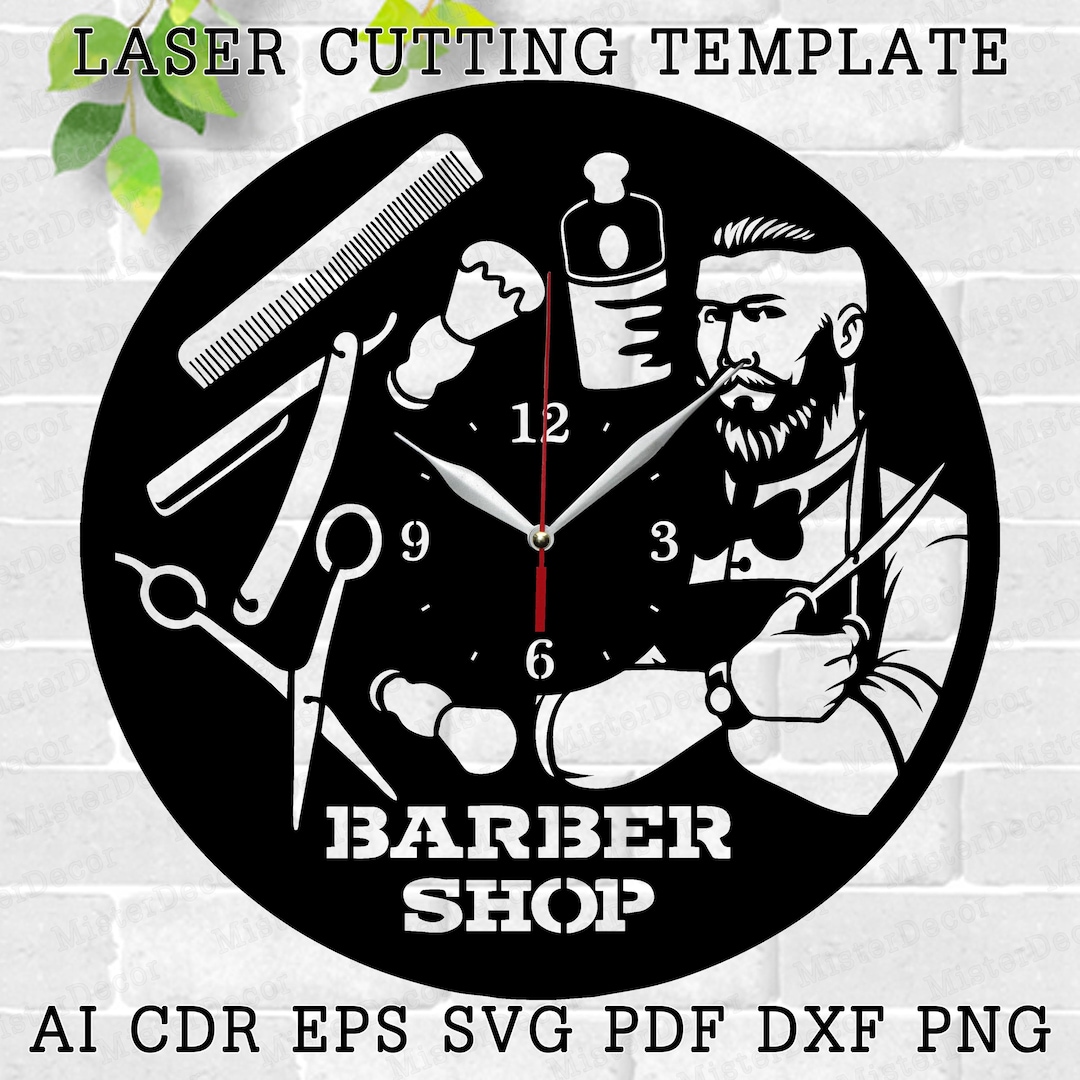 Barber Shop Clock Laser Cut Files, SVG File. Vector File Ai, Cdr, Dxf ...