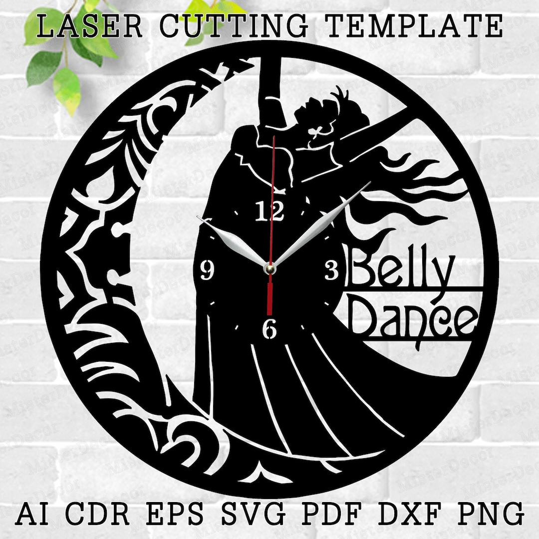 Belly Dance Clock Laser Cut Files, SVG File. Vector File Ai, Cdr, Dxf ...