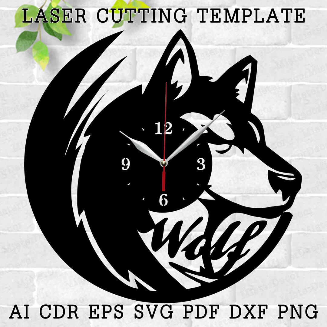 Wolf Clock Laser Cut Files, SVG File. Vector File Ai Cdr Dxf Instant Download Digital Design Cut ...