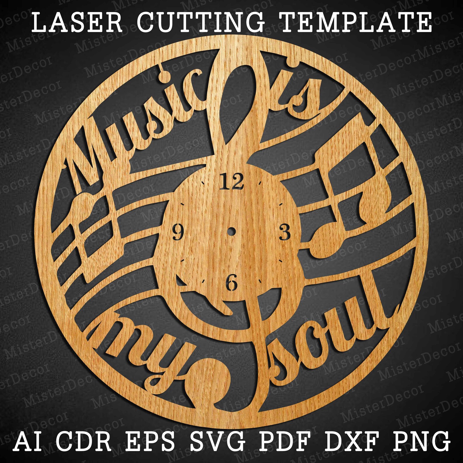 Music is My Soul Clock Laser Cut Files, SVG File. Vector File Ai, Cdr ...