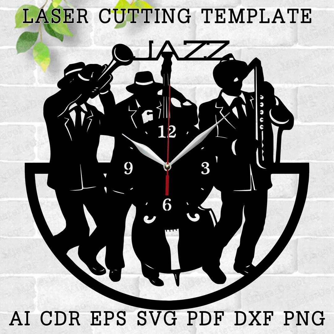 Jazz Clock Laser Cut Files SVG File Vector File Ai Cdr Dxf Instant ...