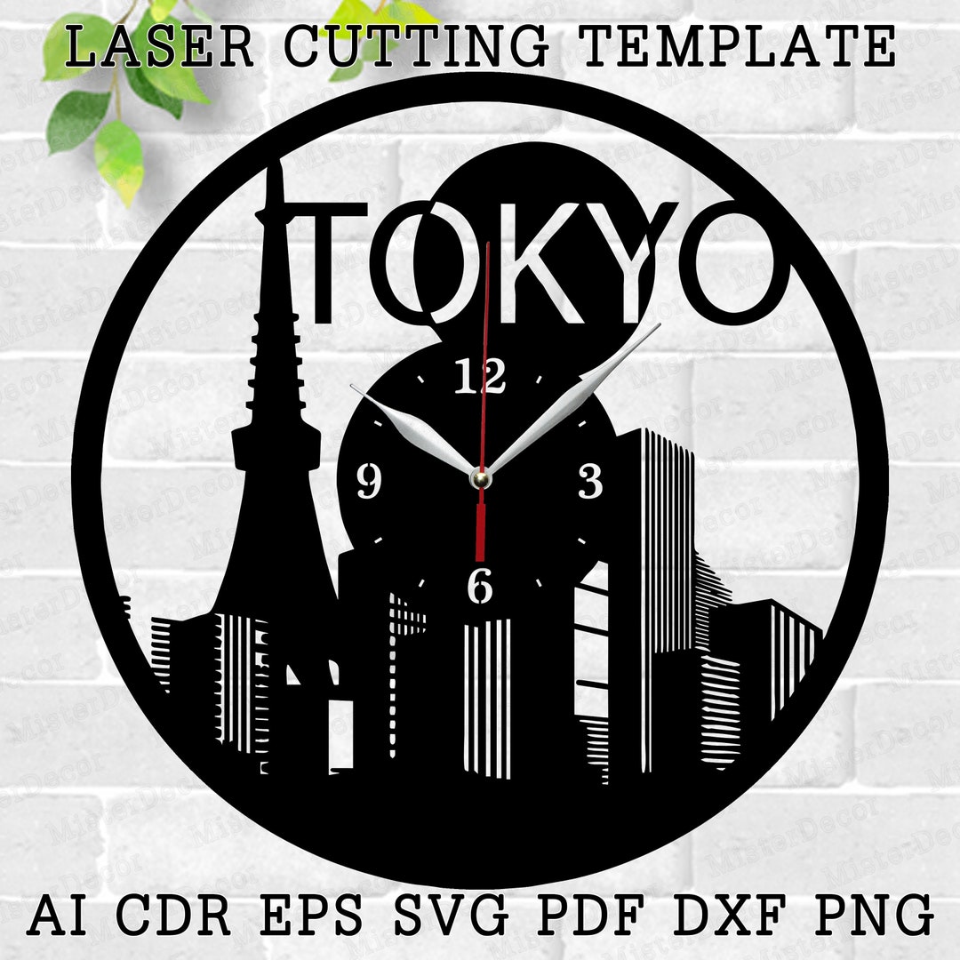 Tokyo Wall Clock Laser Cut Files, SVG File. Vector File Ai, Cdr, Dxf ...
