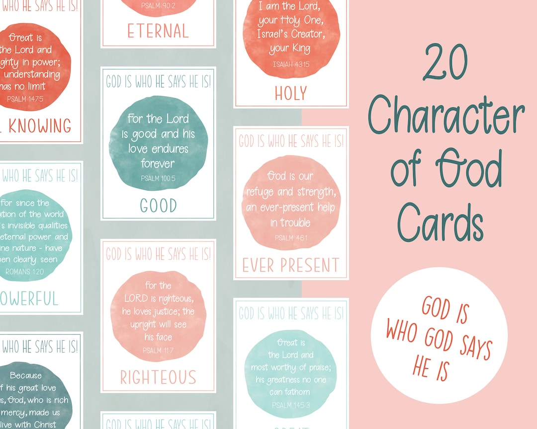 Character of God Bible Memory Verses God is Who He Says He is ...