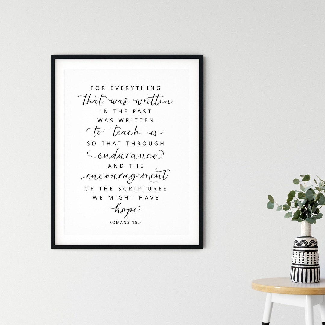 Romans 15:4 | Endurance & Encouragement of the Scriptures | Christian ...