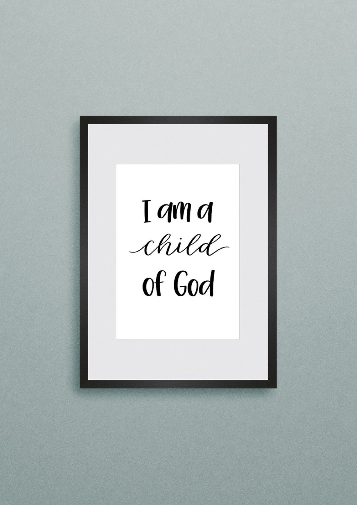 I Am a Child of God Artwork Hand Lettered Bible Verse - Etsy Australia