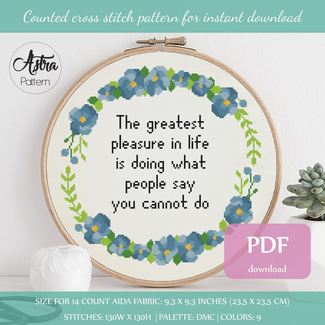The Greatest Pleasure in Life Cross Stitch Pattern Digital Format - PDF ...